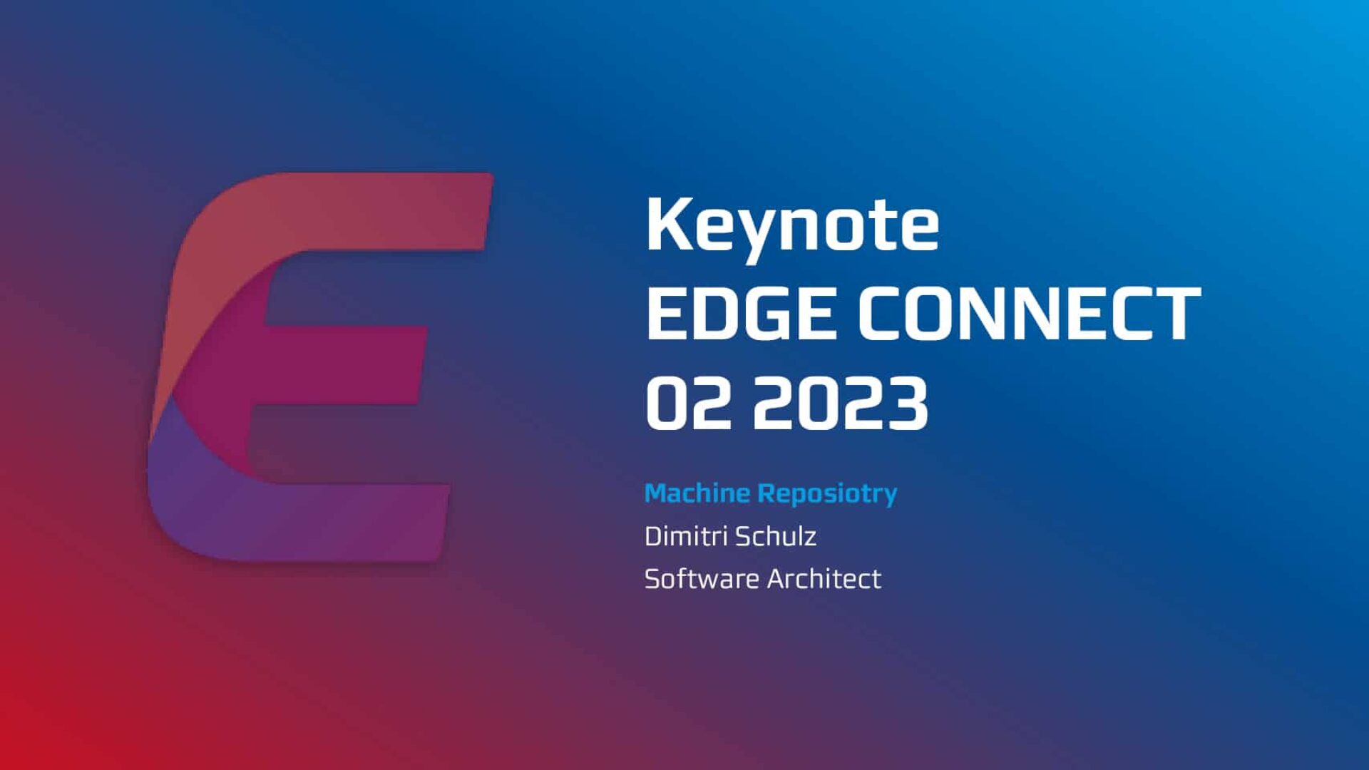 EDGE CONNECT Keynote 02 2023 | FORCAM ENISCO